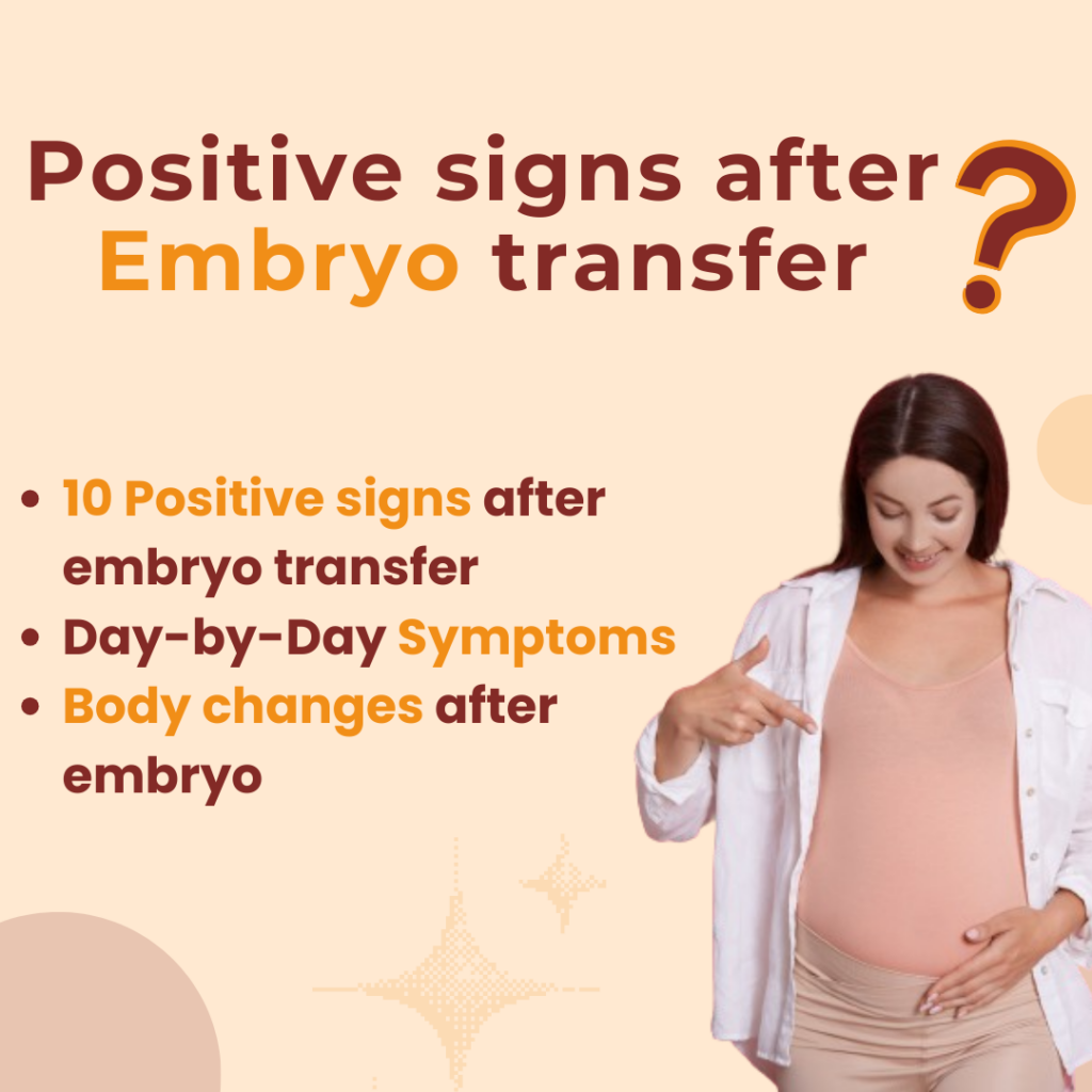 Positive & Negative Signs After Embryo Transfer? - Risaa IVF